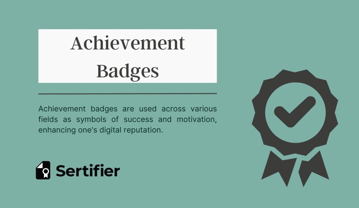 What Are Achievement Badges? | Sertifier